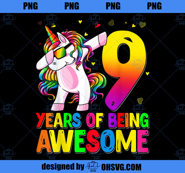 9 Years Old Birthday Unicorn Dabbing 9th Birthday Unicorn PNG, Magic U - ohsvg