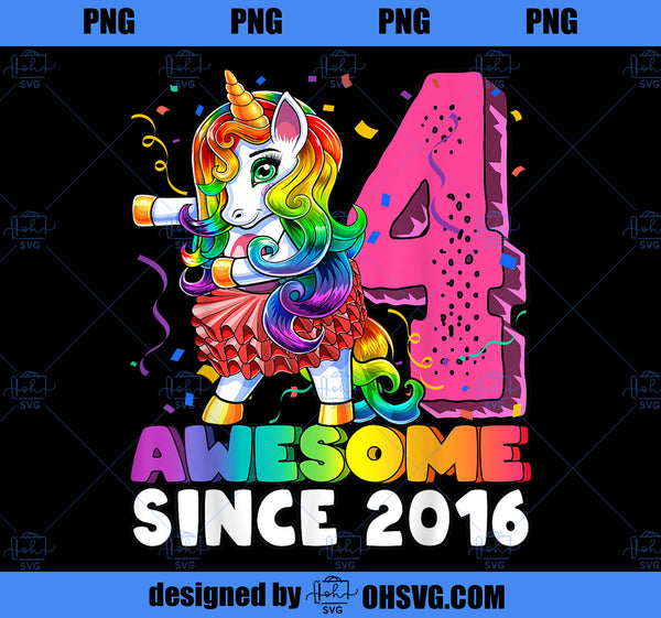 Awesome Since 2016 Flossing Unicorn Tutu 4th Birthday Gift PNG, Magic ...