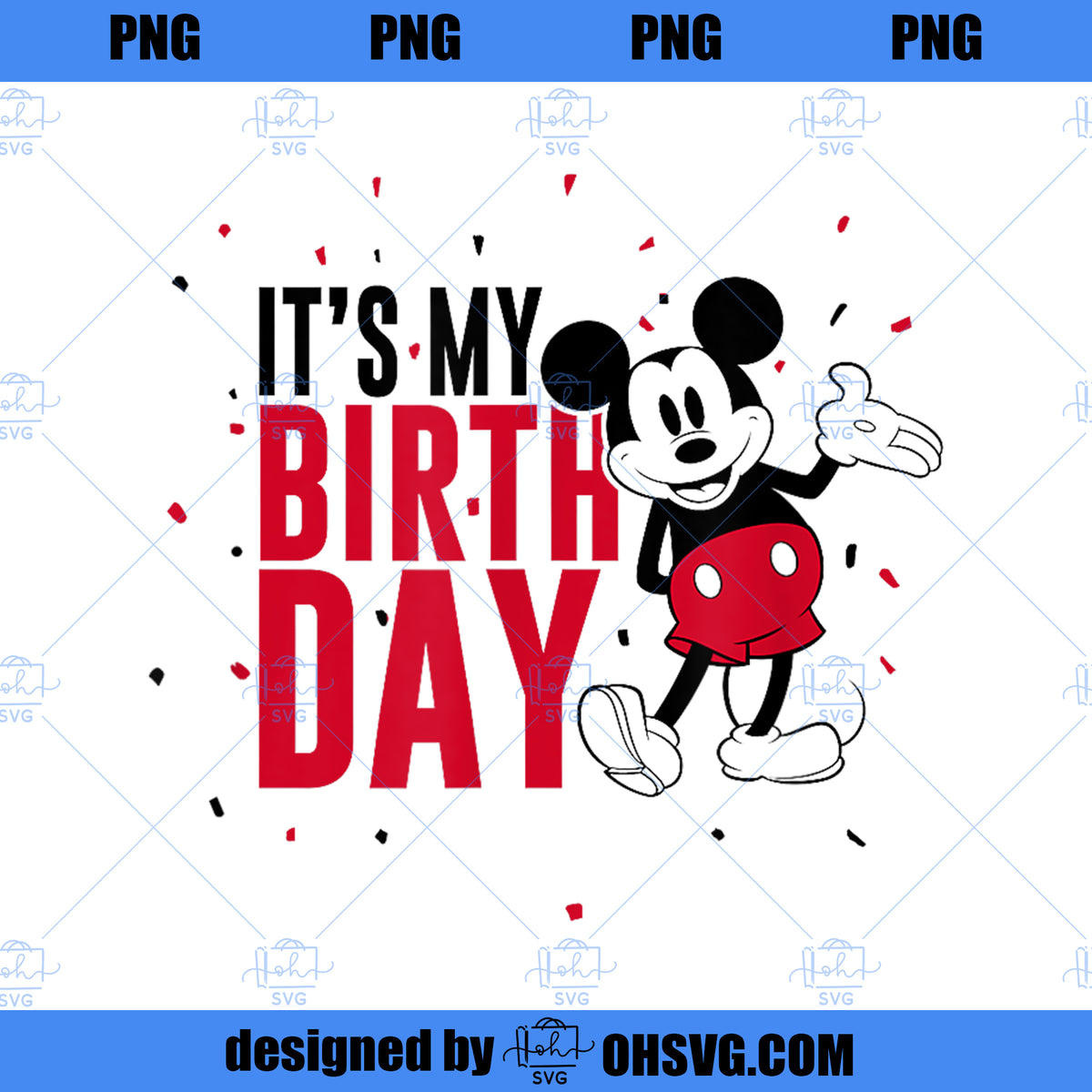 Disney Mickey Mouse It's My Birthday PNG, Disney PNG, Mickey Friends P ...