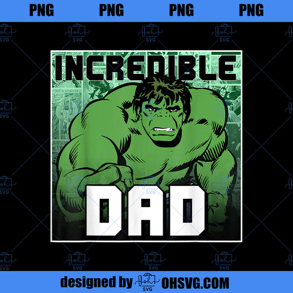 Marvel Hulk Father s Day Incredible Dad Graphic C1 PNG, Marvel PNG, Ma ...