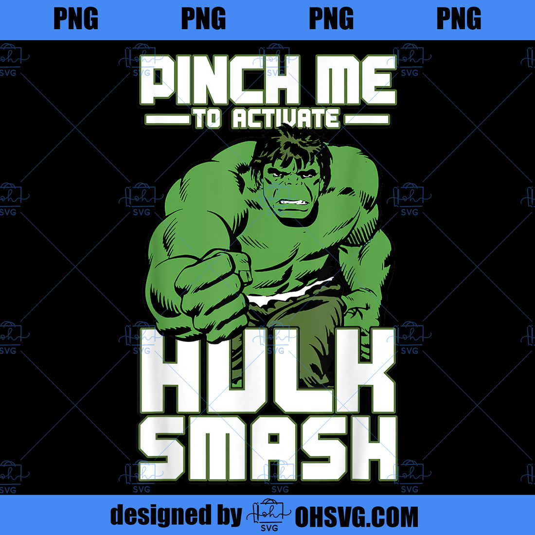 Marvel Hulk Pinch Me To Activate Hulk Smash Graphic PNG, Marvel PNG, M ...