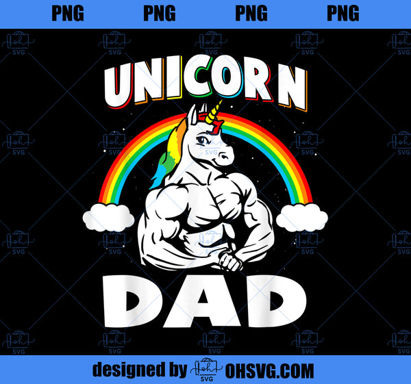 Mens Unicorn Dad T Shirt Rainbow Unicorns Gift PNG, Magic Unicorn PNG ...