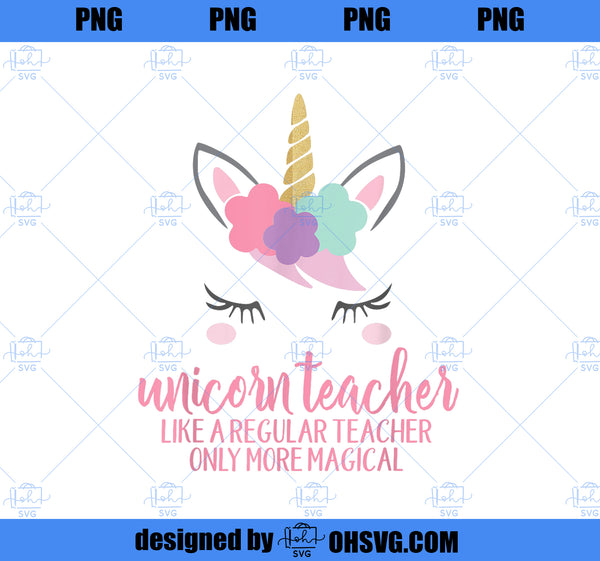 Unicorn Teacher Shirt, Funny Cute Teacher Appreciation Gift PNG, Magic ...