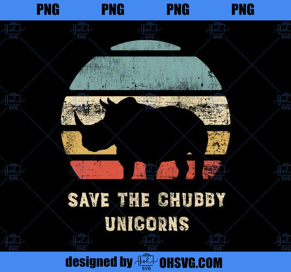 Vintage Save the Chubby Unicorns Retro Gift PNG, Magic Unicorn PNG, Un - ohsvg