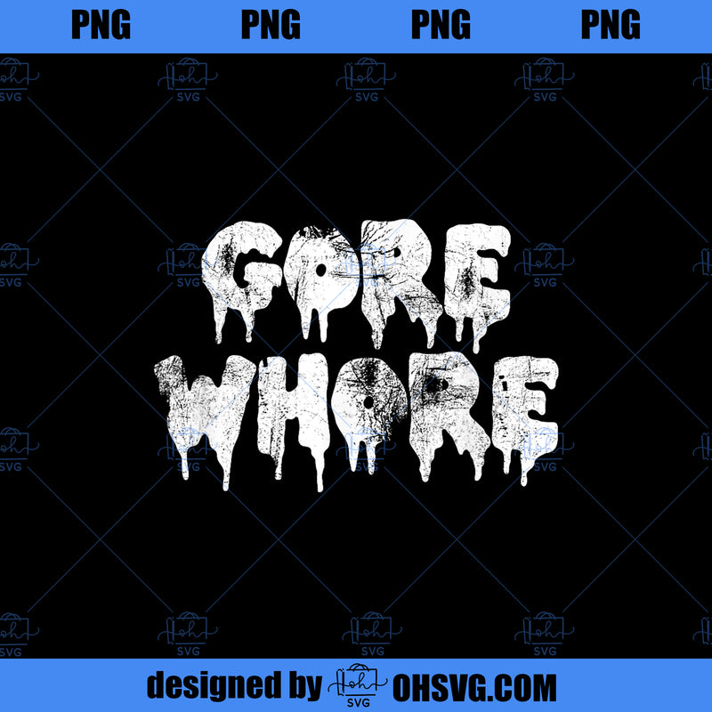 Vintage Scary Gore Whore Goth Horror Movie Fan Punk Metal PNG, Movies ...