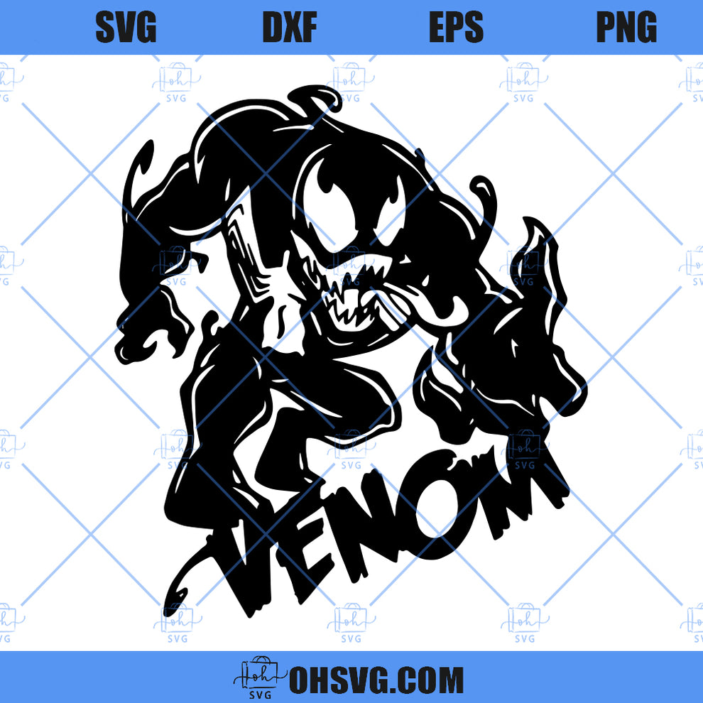 Venom SVG, Marvel SVG, Superhero SVG PNG DXF Cut Files For Cricut – ohsvg