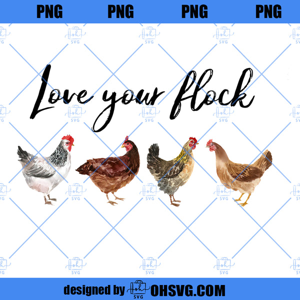 Love Your Flock SVG, Chickens Watercolor SVG, Flock Chicken SVG - ohsvg