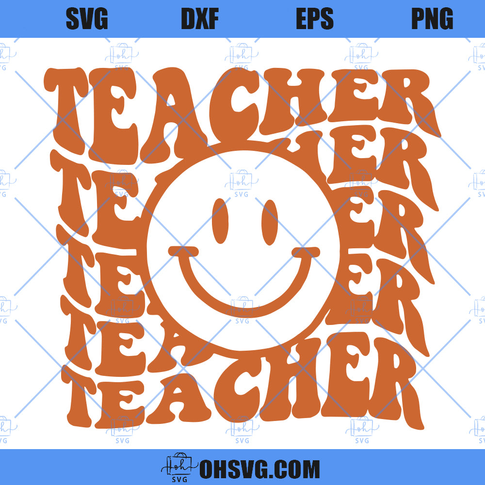 Teacher SVG, Smiley Face SVG, Educator SVG, Back To School SVG, Teachi ...