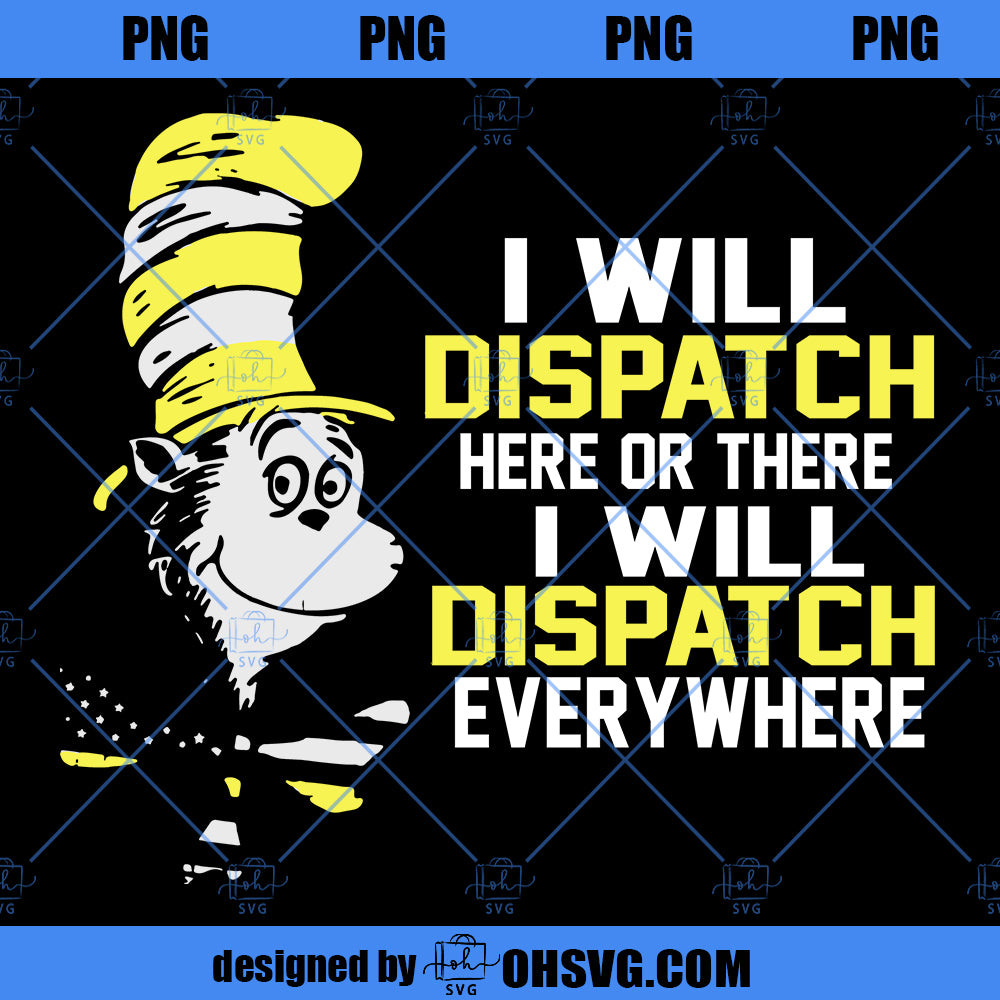 Dispatch SVG, Dispatch Dr Seuss SVG, Professional SVG, Dispatcher SVG ...
