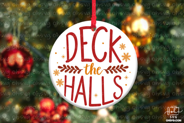 Deck The Halls PNG, Christmas Ornament PNG, Christmas Scene PNG, Round - ohsvg