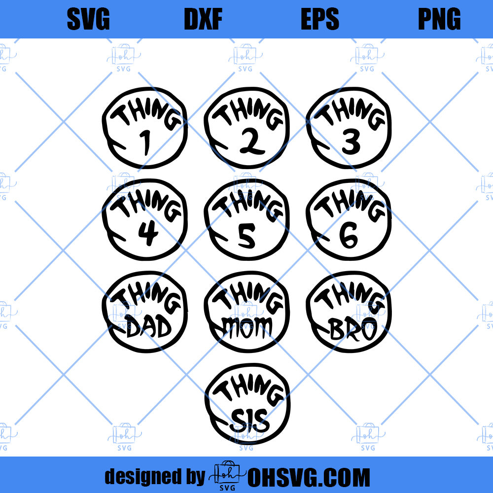 Thing 1 Thing 2 Thing 3 SVG, Thing Family SVG, SVG Files For Cricut Si ...