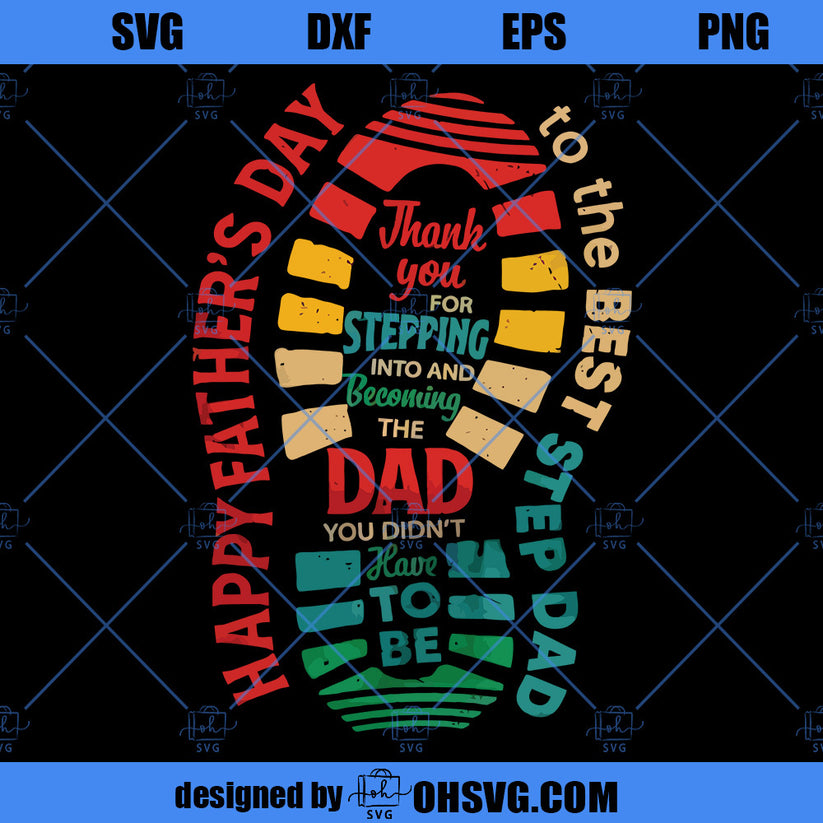 Happy Father's Day SVG, To The Best Step-Dad SVG, Step Dad SVG, Bonus ...